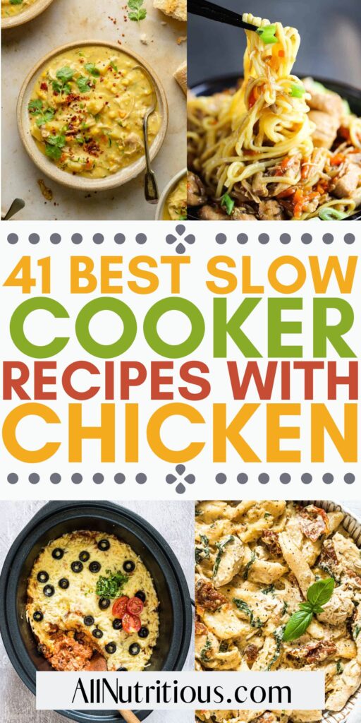 41 Best Slow Cooker Chicken Recipes - All Nutritious