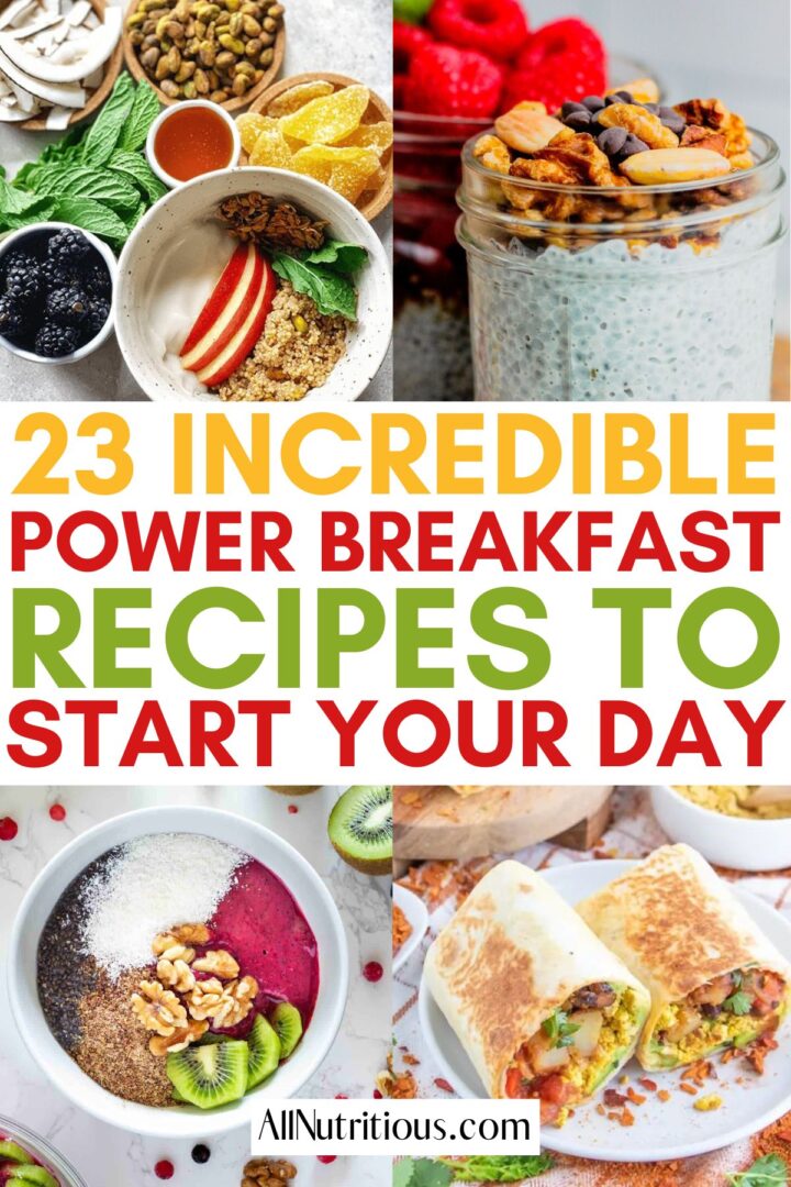 23 Power Breakfast Ideas to Boost Your Energy - All Nutritious