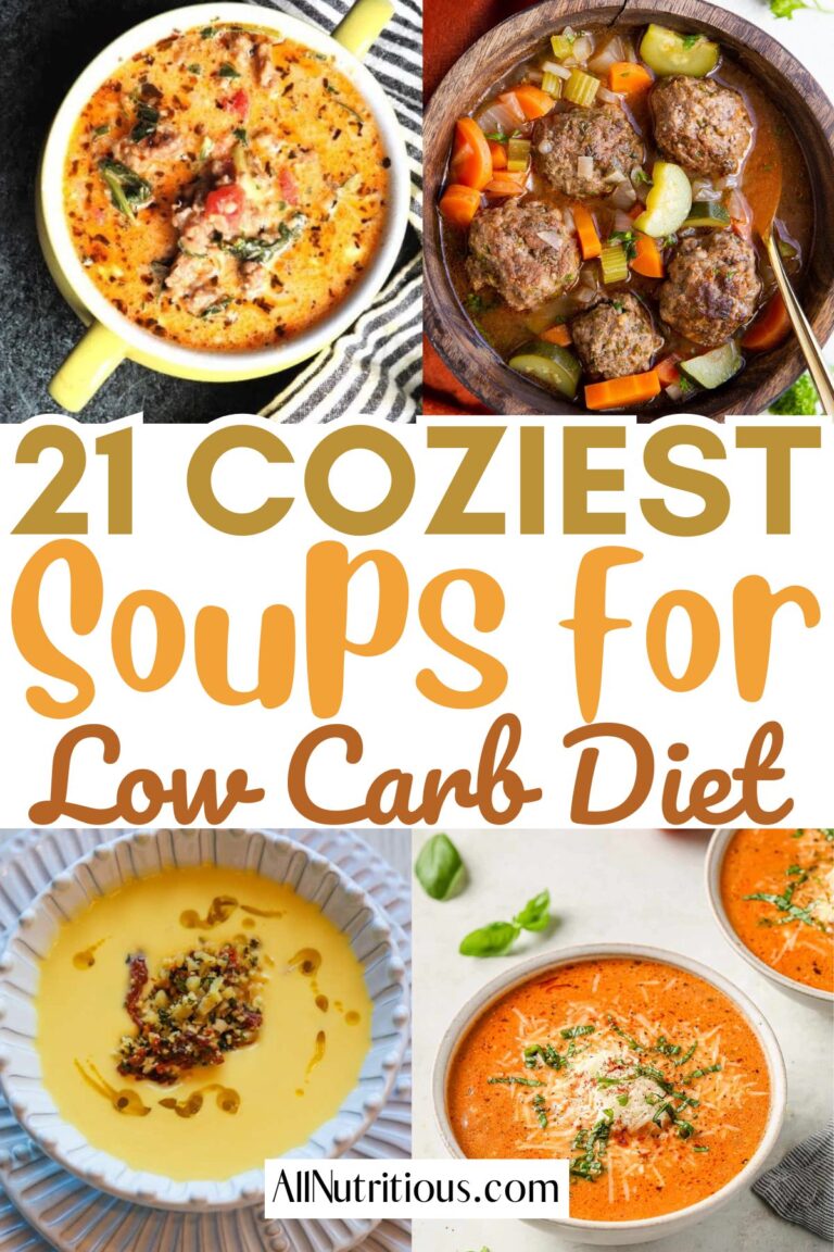 21 Comforting Low Carb Soup Recipes - All Nutritious