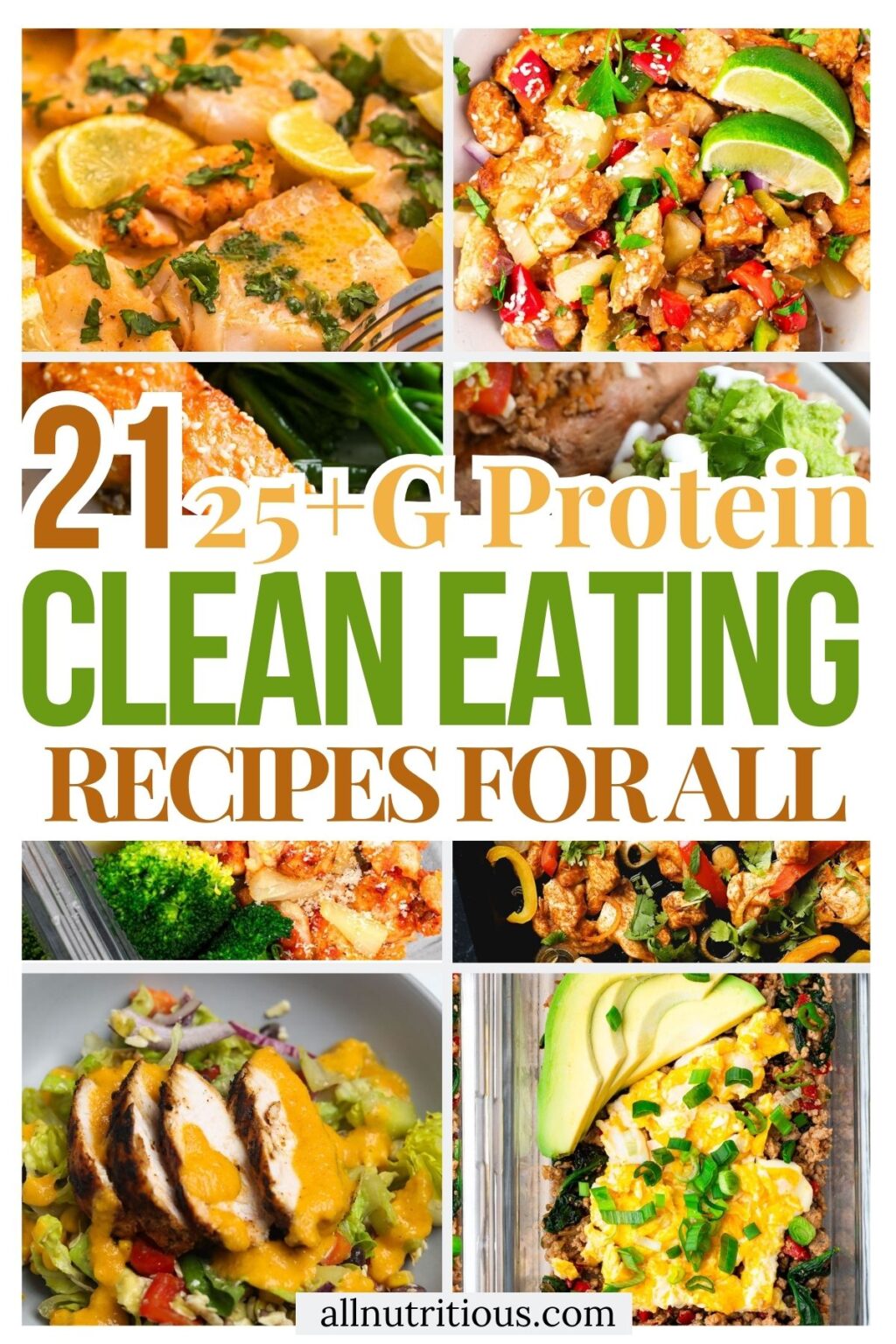 21 High Protein Clean Eating Recipes With 25+ G Protein - All Nutritious